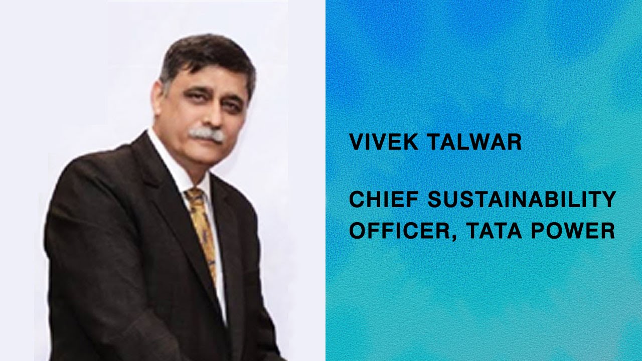 Businesses Can Play A Role In Stakeholder Value Creation: Vivek Talwar, Chief Sustainability ...