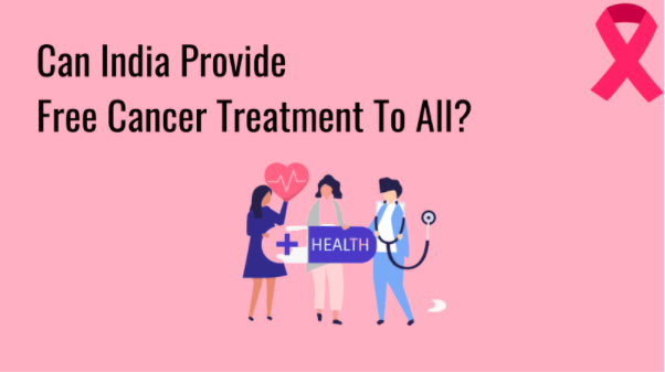 Can India provide free cancer treatment to all? - The CSR Journal
